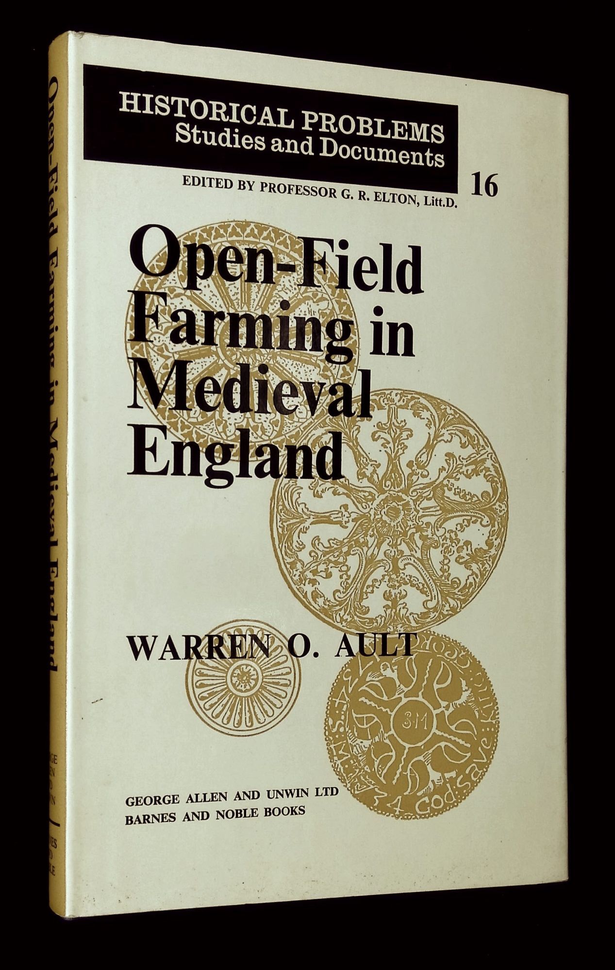 Open-Field Farming in Medieval England: A Study of Village By-Laws | W ...