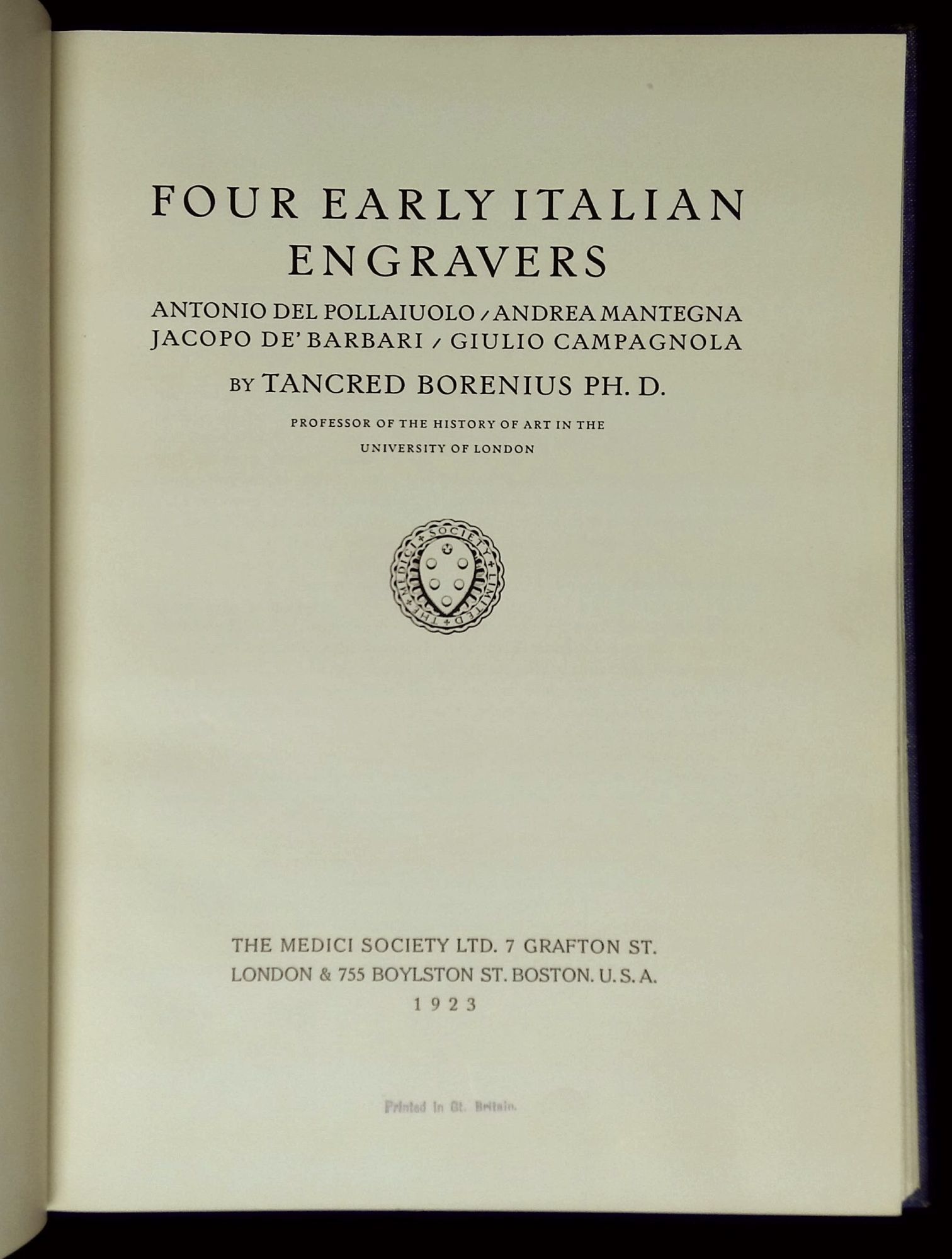 Four Early Italian Engravers: Antonio del Pollaiuolo, Andrea Mantegna ...