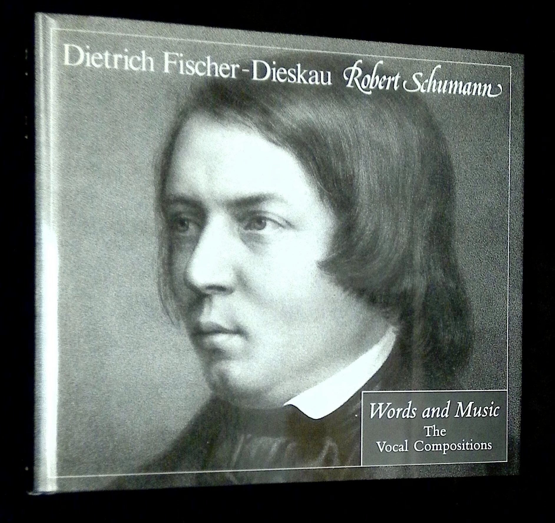 Robert Schumann: Words and Music--The Vocal Compositions | Dietrich ...