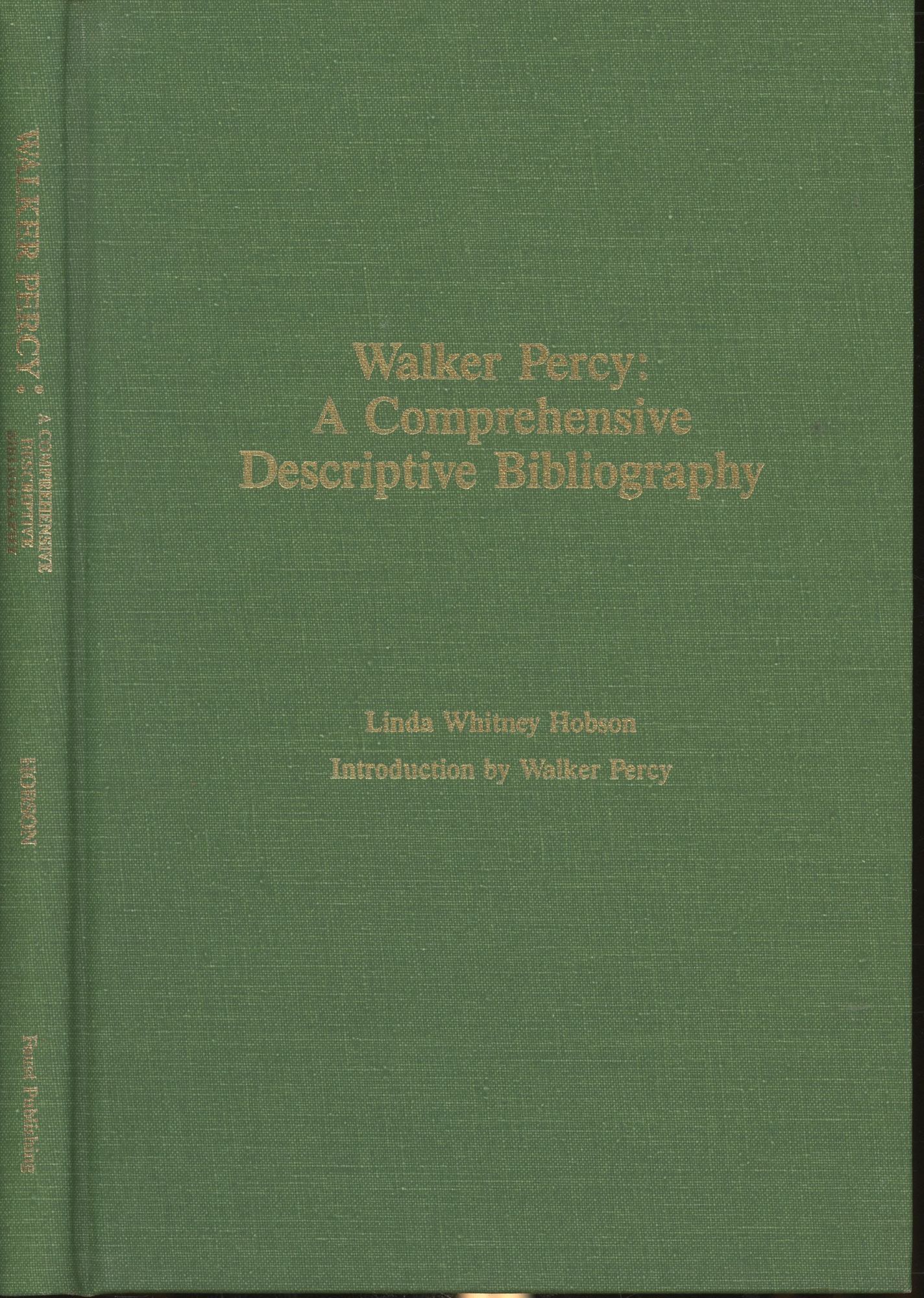 Walker Percy: A Comprehensive Descriptive Bibliography | Linda Whitney ...
