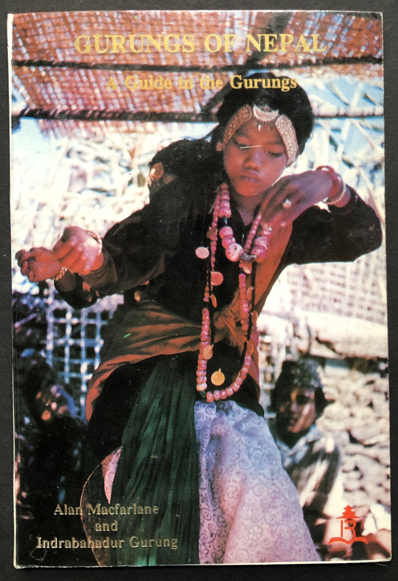 Gurungs of Nepal: A Guide to the Gurungs | Alan MacFarlane ...
