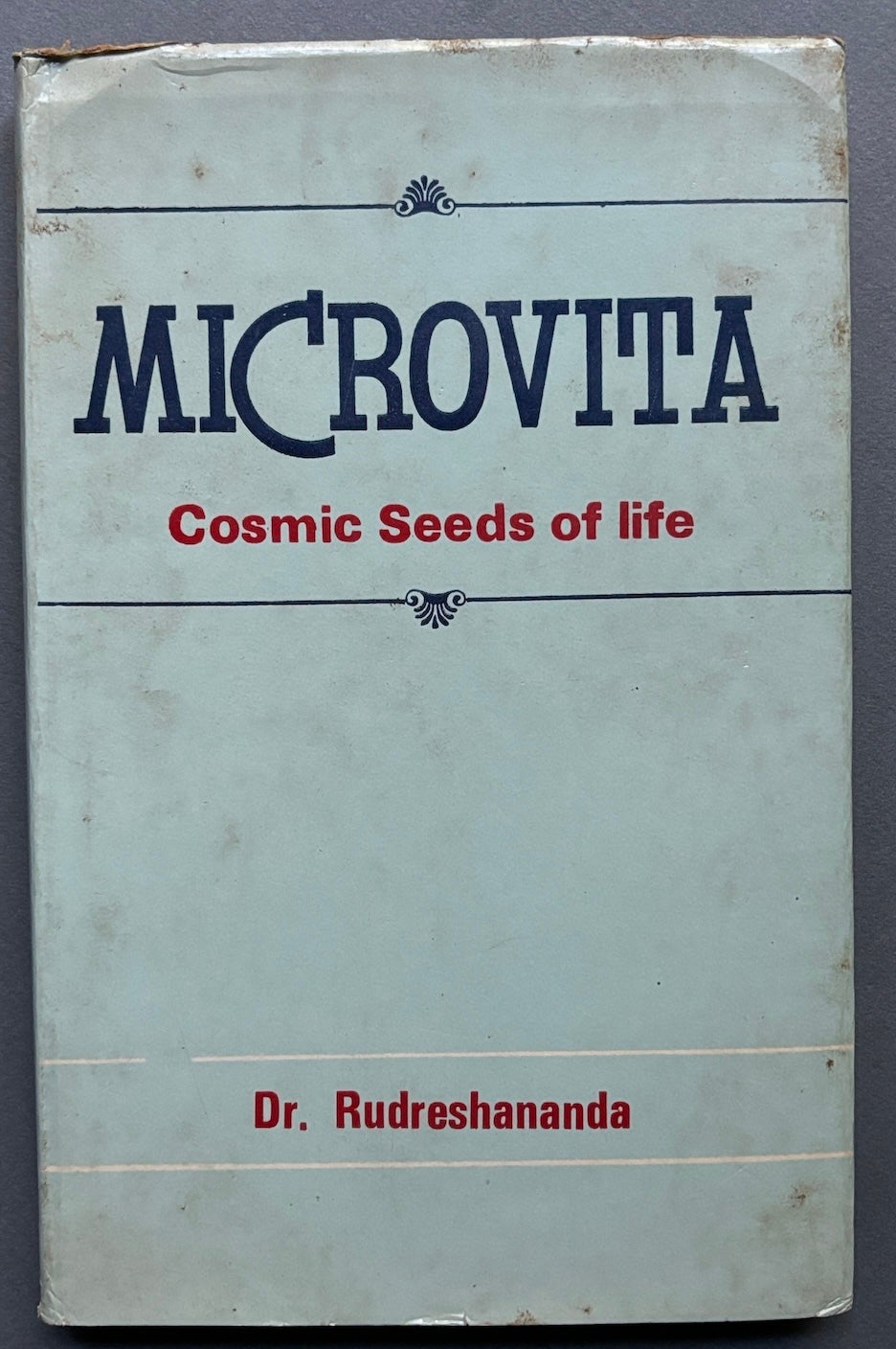 Microvita, Cosmic Seeds of Life | Rudreshananda Dr