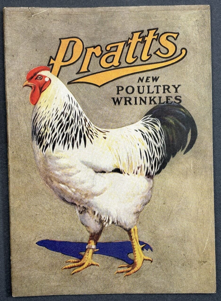 Pratts New Poultry Wrinkles 1910 booklet on raising fowl and ...